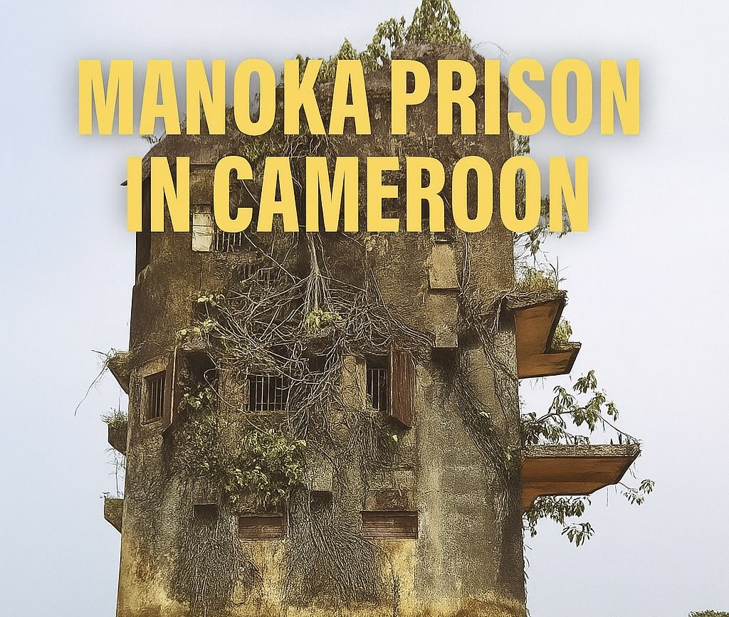 Manoka Prison in Cameroon and the Shades of Colonialism - 1st Afrika